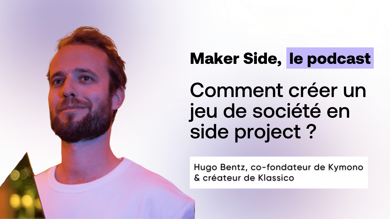 Comment créer et lancer un jeu de société en side project
