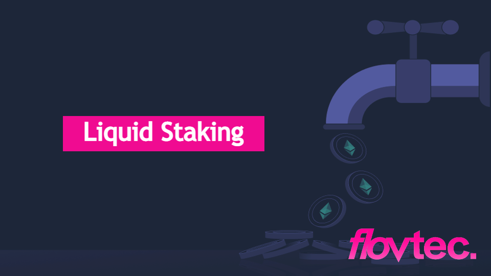 Liquid Staking