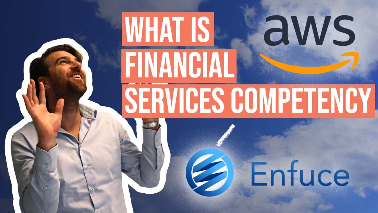 Enfuce Achieves AWS Financial Services Competency | PaymentGenes