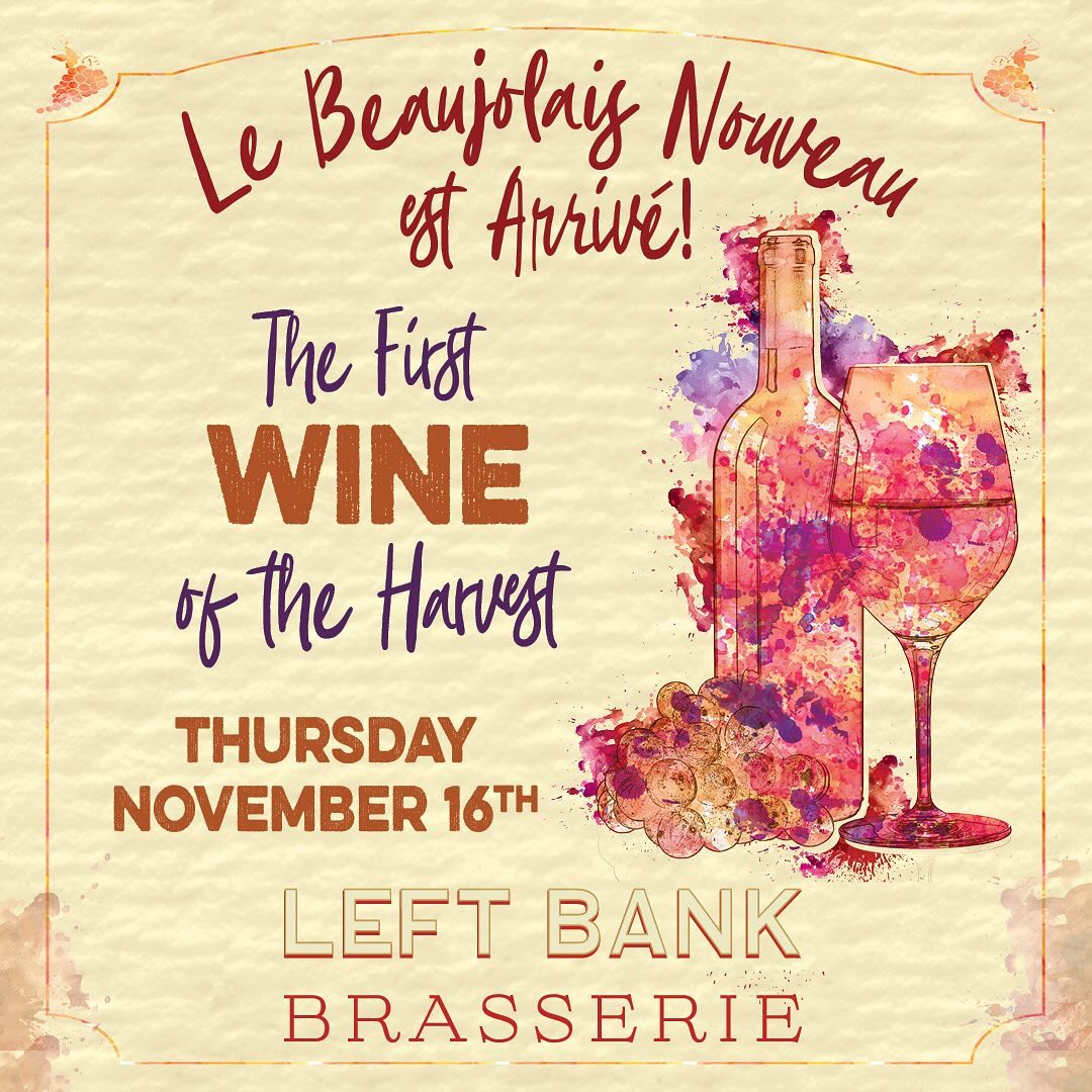 Beaujolais Nouveau 2023 Celebration at Left Bank Brasserie - Larkspur
