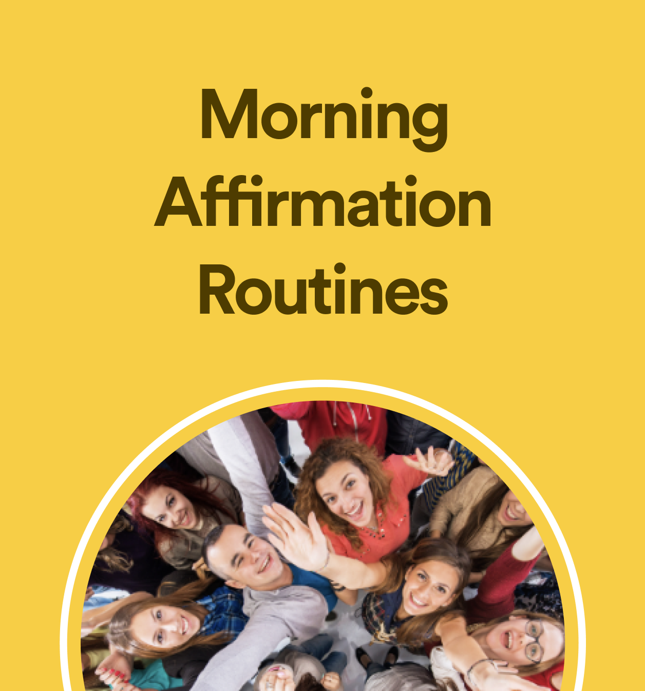 Morning Affirmation Routine