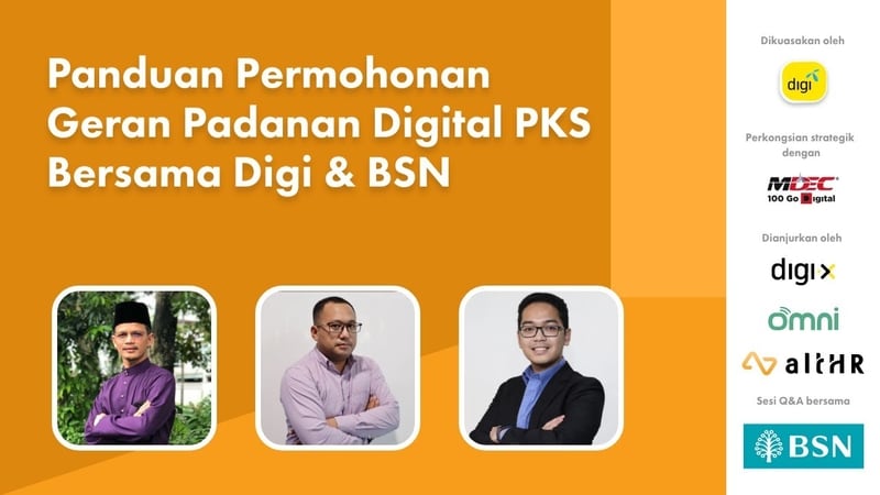 Panduan Permohonan Geran Padanan Digital PKS bersama Digi & BSN | altHR ...