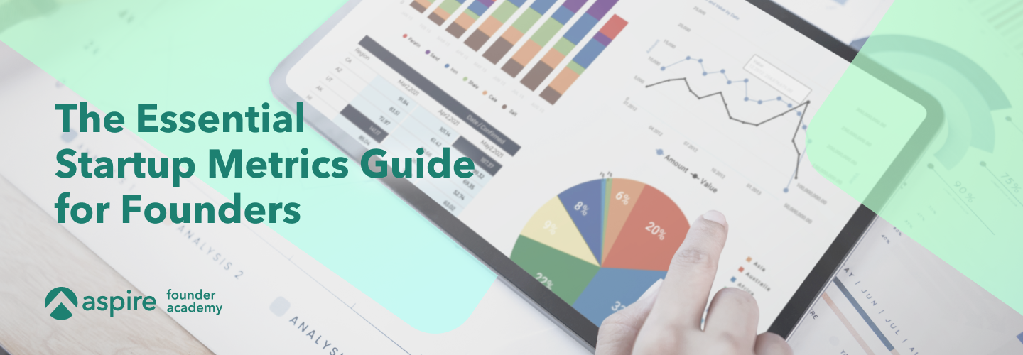 The Essential Start-up Metrics Guide for Entrepreneurs