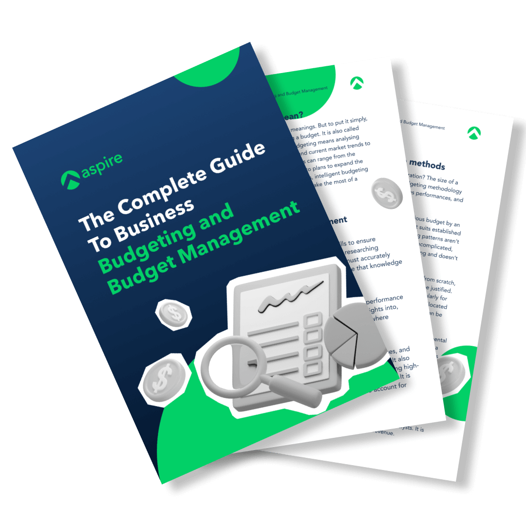 The Complete Guide to Business Budgeting and Budget Management | Aspire