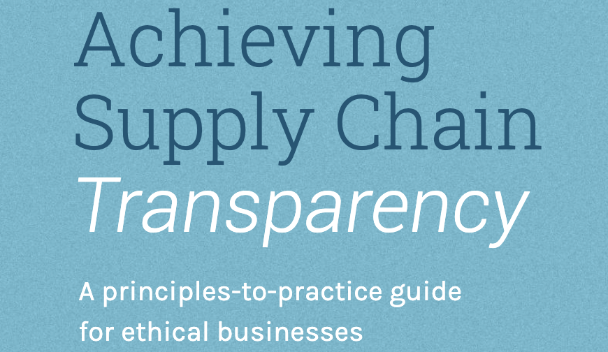 EOG | Great resource on achieving Supply Chain Transparency.
