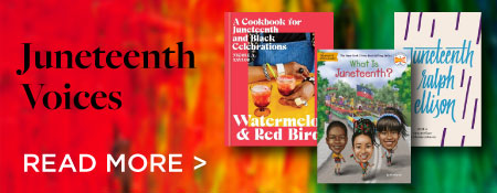 The Meaning of Juneteenth