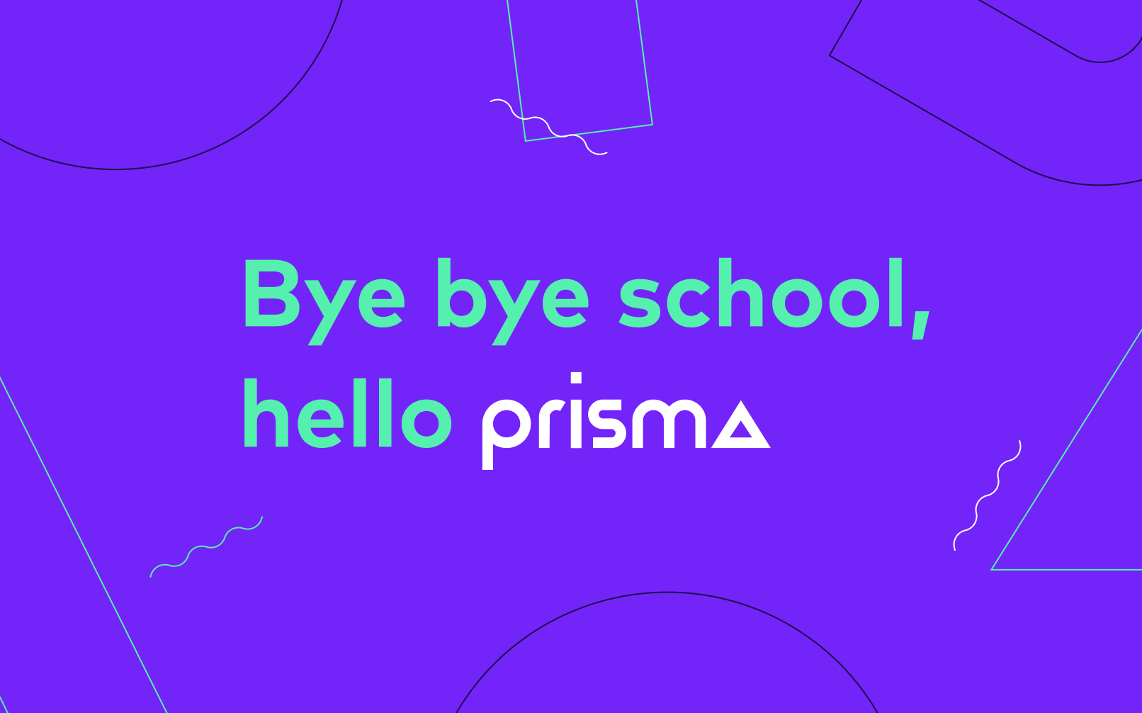 Introducing Prisma