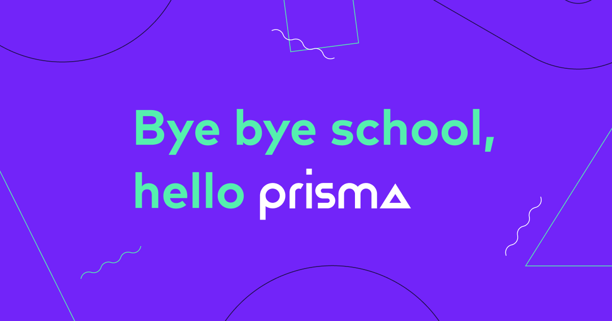 Introducing Prisma