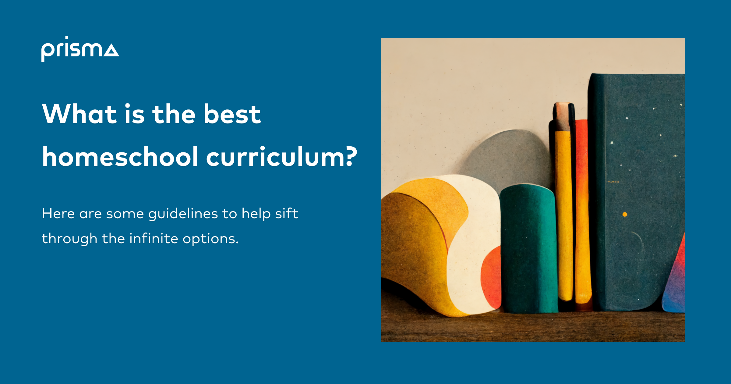 Best Homeschool Curriculum: 9 Questions to Ask