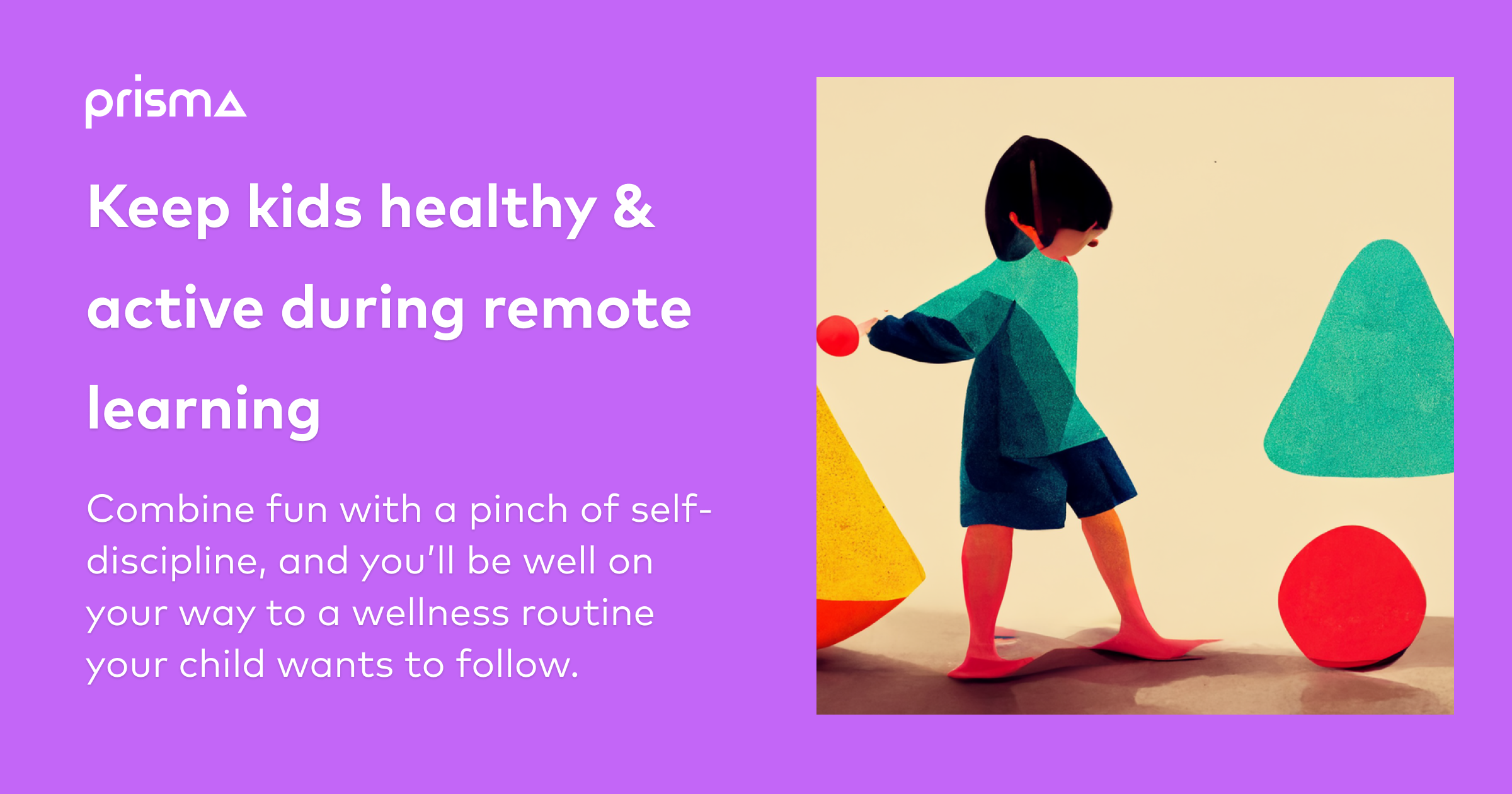 How to Keep Kids Healthy & Active During Remote Learning