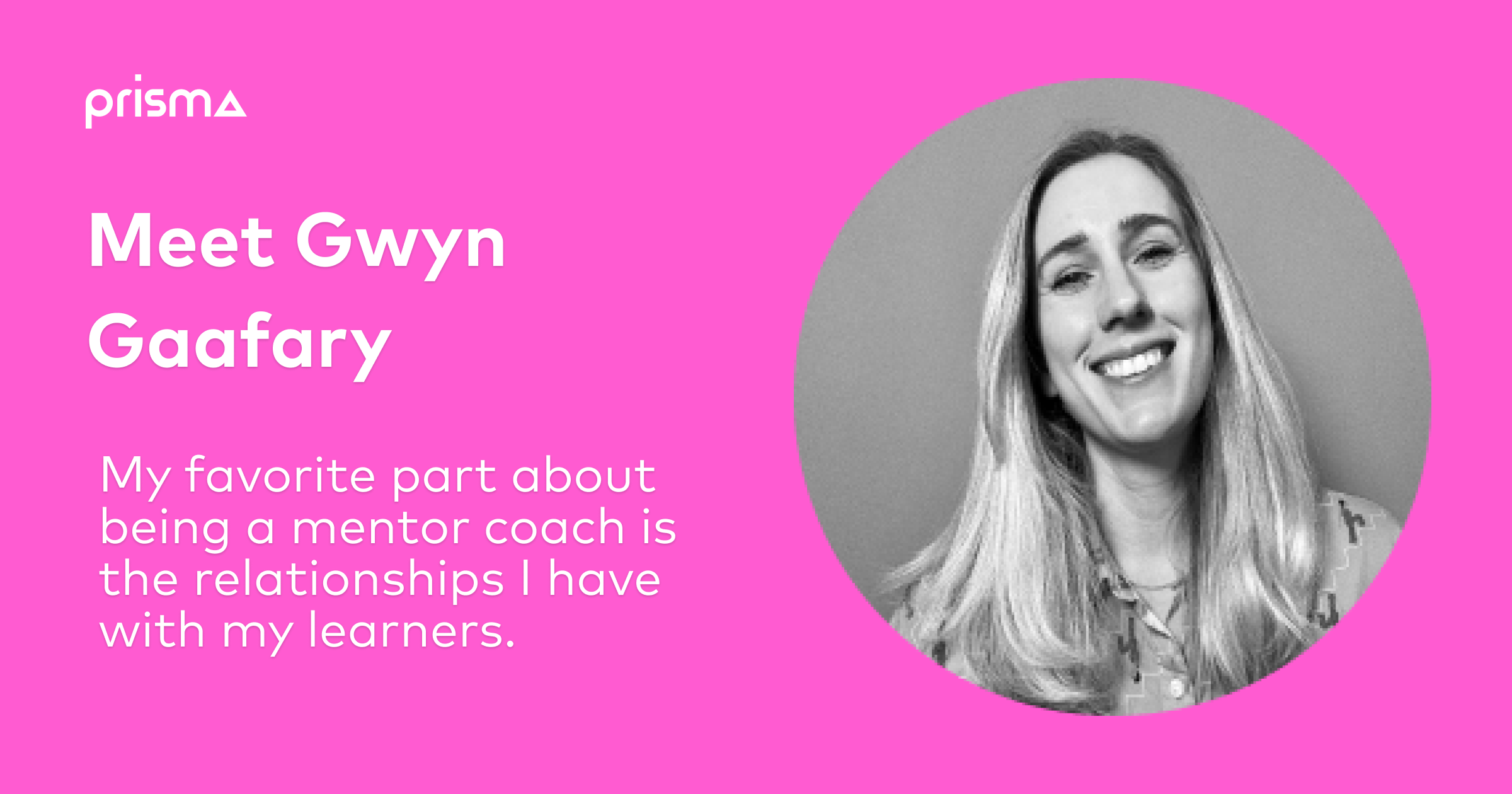 Meet Gwyn Gaafary