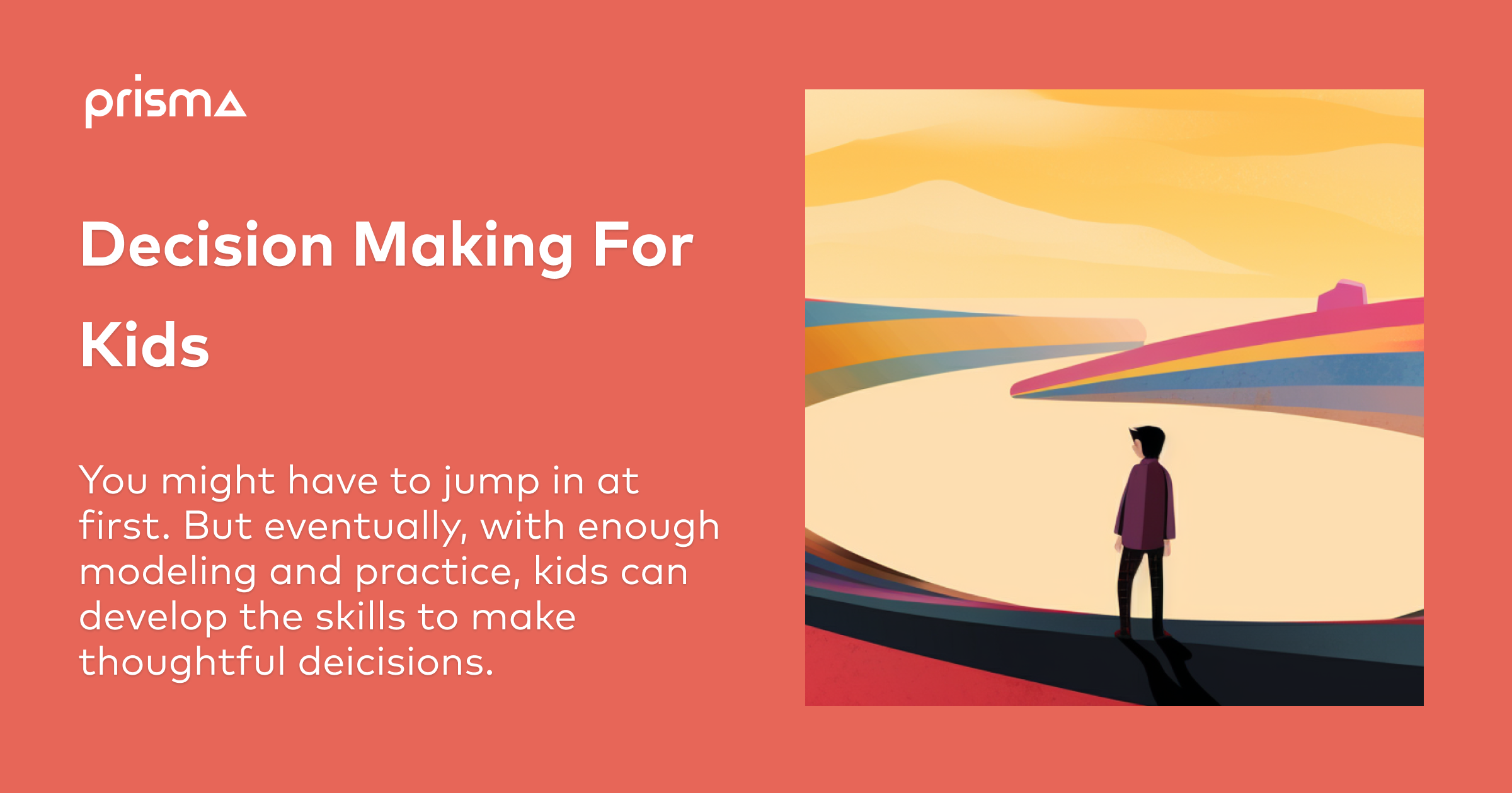 Decision Making for Kids