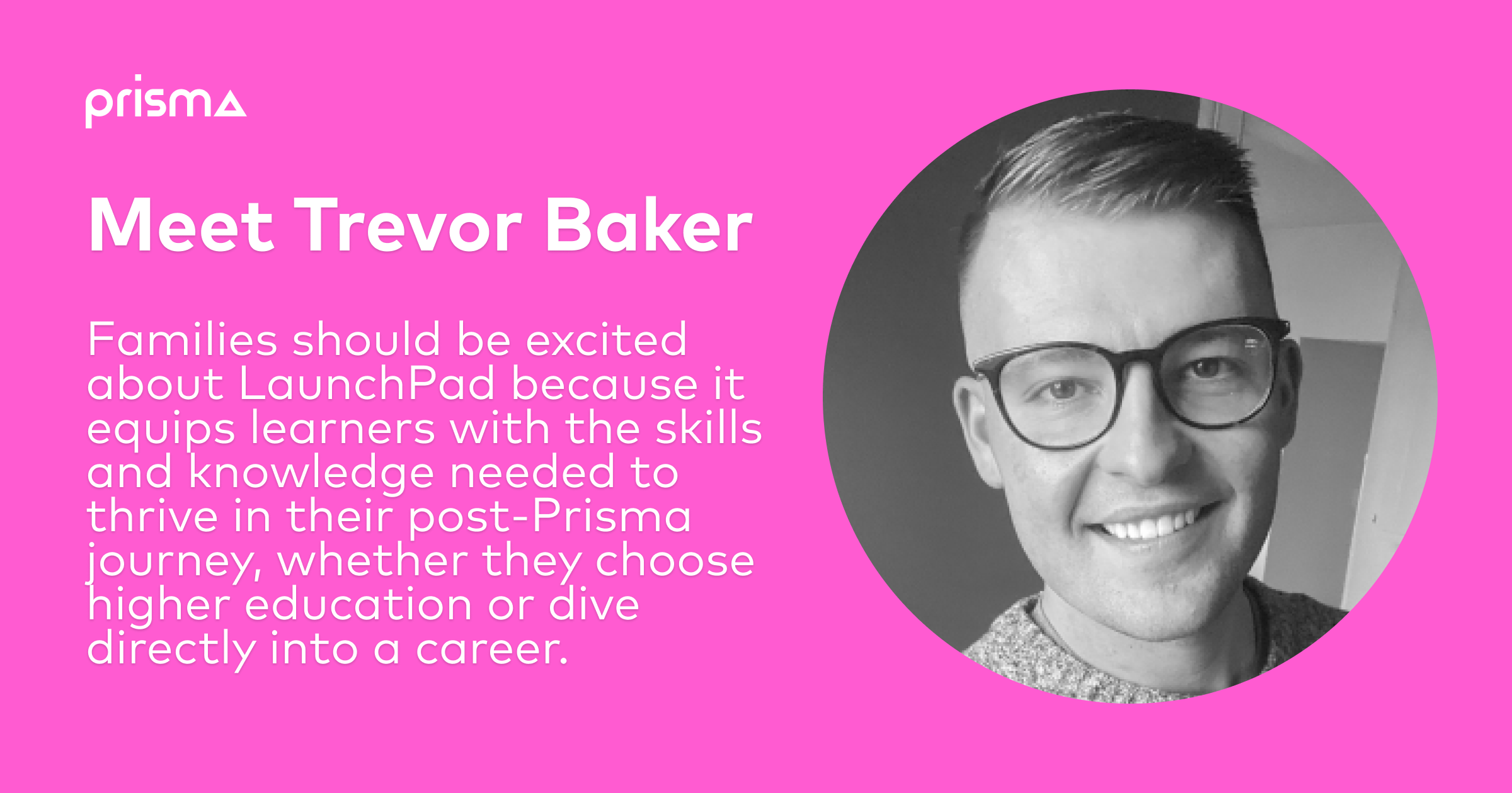 Meet Trevor Baker