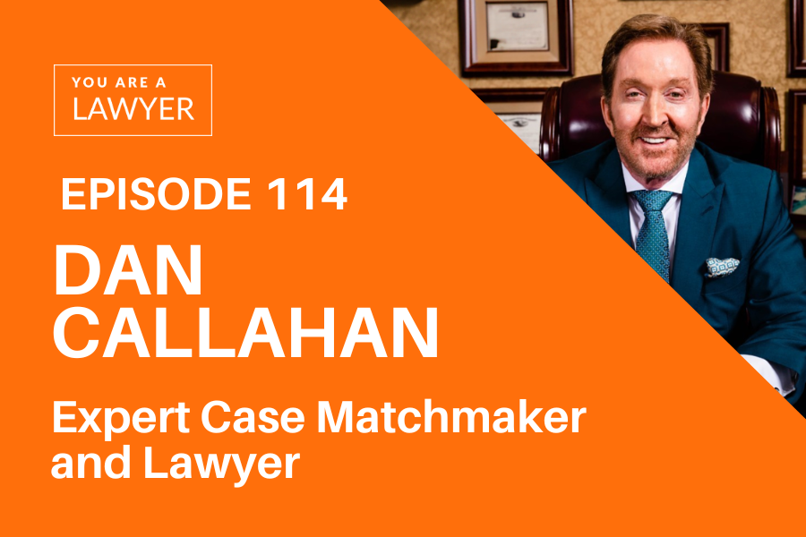Episode 114 | How To Find the Best Lawyer for Your Case feat. Daniel ...