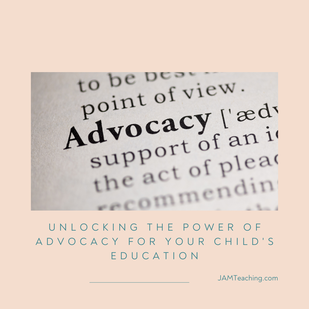 Unlocking the Power of Advocacy for Your Child's Education