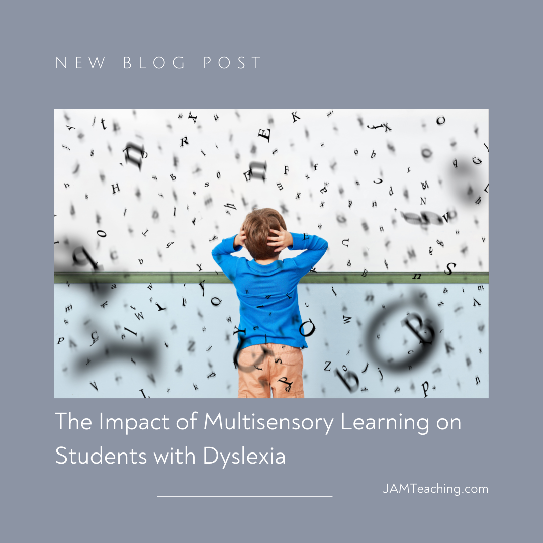 The Impact of Multisensory Learning on Students with Dyslexia