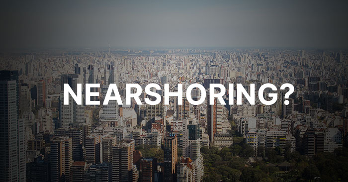 What Is Nearshoring And What Are The Benefits? | TDSGS