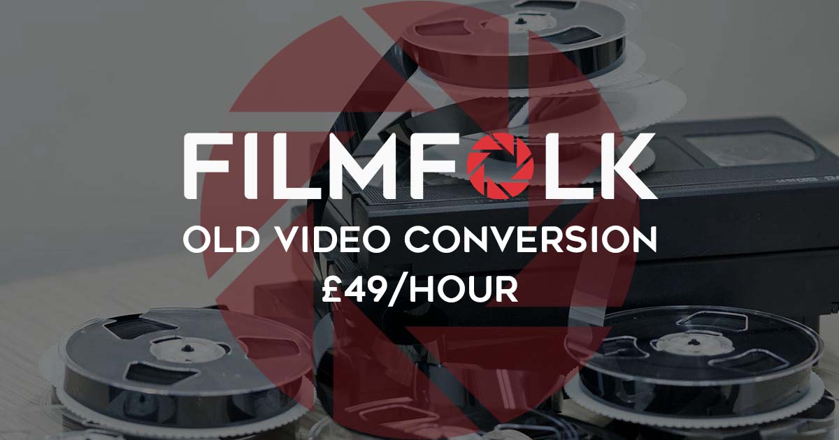 Old Video Conversion | Only £49/hour | Video Transfer Services