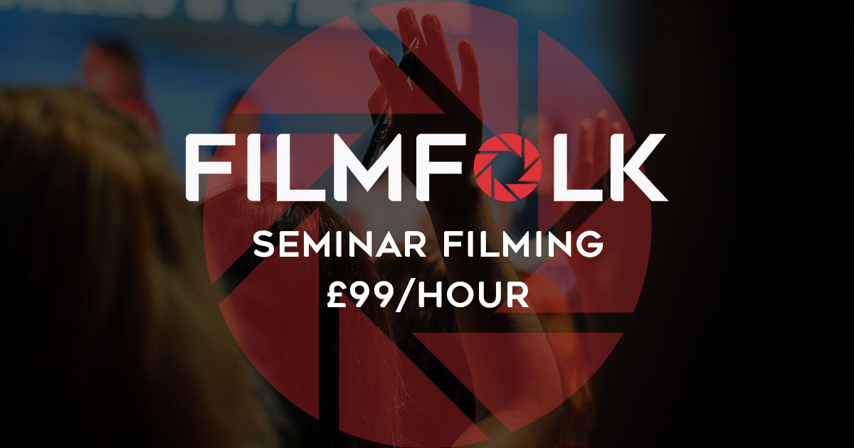 Seminar Filming | Only £99/hour | Videography for Talks & Presentations