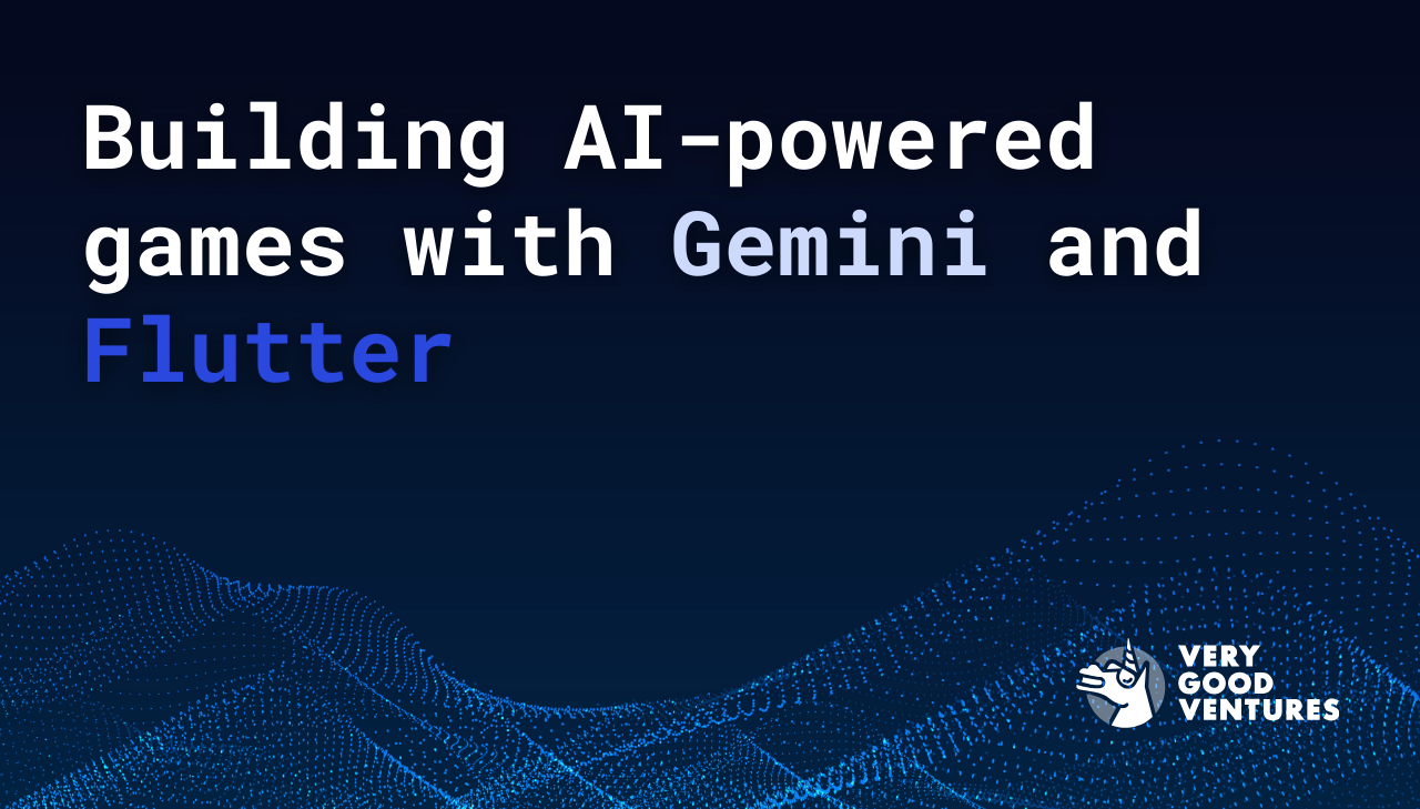 Building AI-powered games with Gemini and Flutter