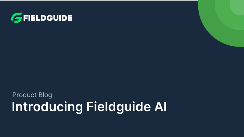 A Note from the CTO regarding Fieldguide AI - Blog - Fieldguide