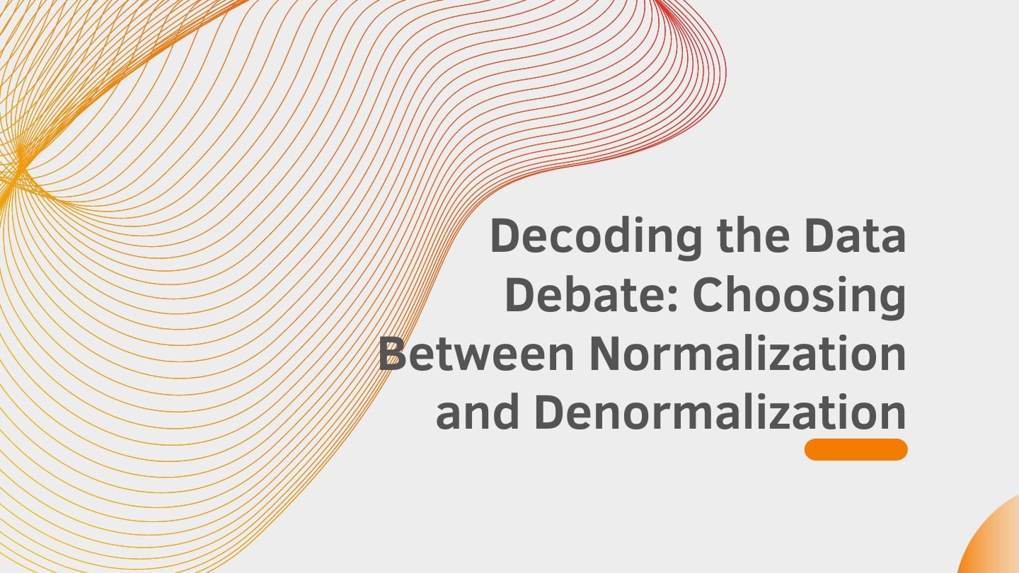 To Denormalize or Not: The Great Data Debate