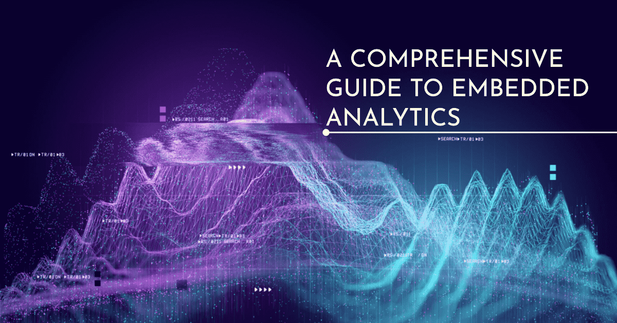 Get Ahead of the Curve with Embedded Analytics