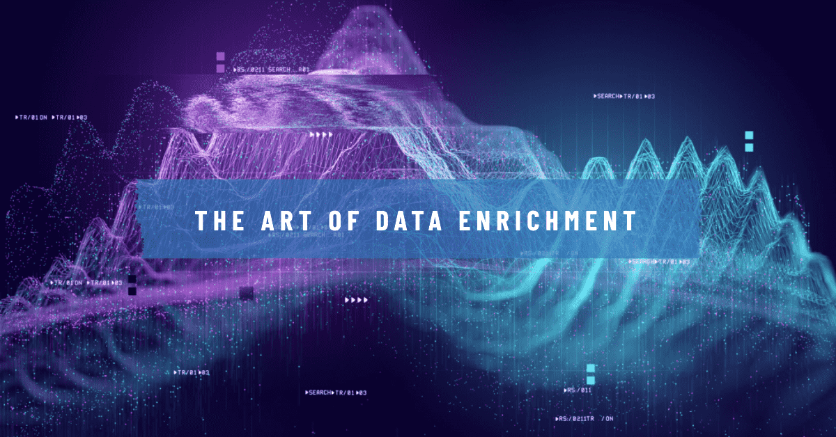 The Art of Data Enrichment: How IT Directors Can Improve Data Value ...