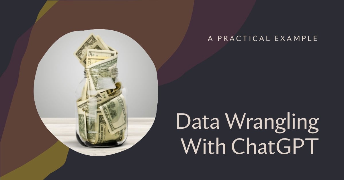 Data Wrangling with ChatGPT: A Practical Example