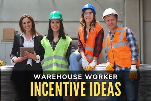 7 Incentive Ideas for Warehouse Workers