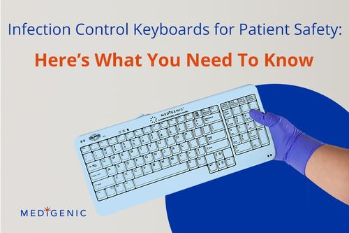 Infection Control Keyboards for Patient Safety: Here's What You Need to ...