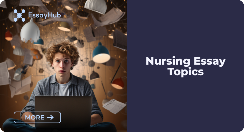 Looking for nursing essay topics? Here’s a collection of the best ...