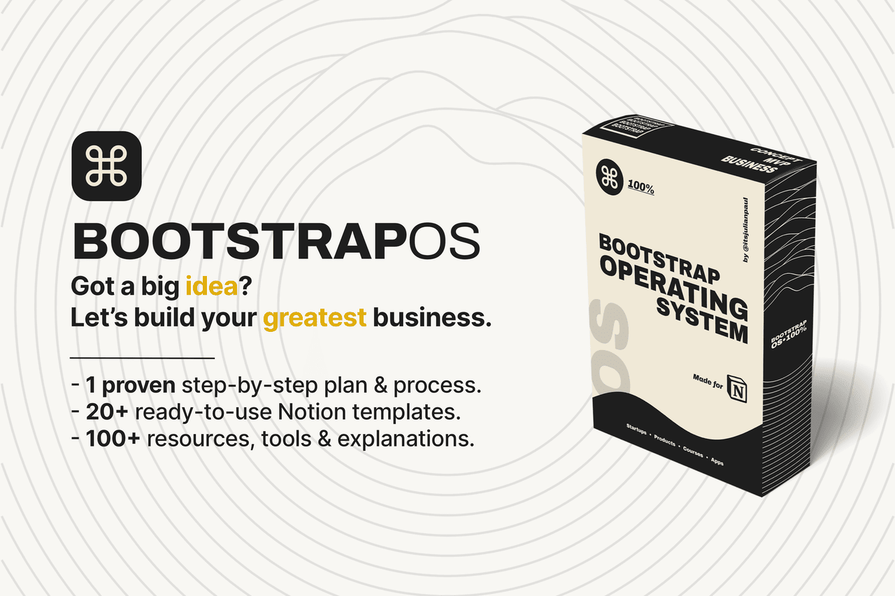 BOOTSTRAP OS | Notion Everything
