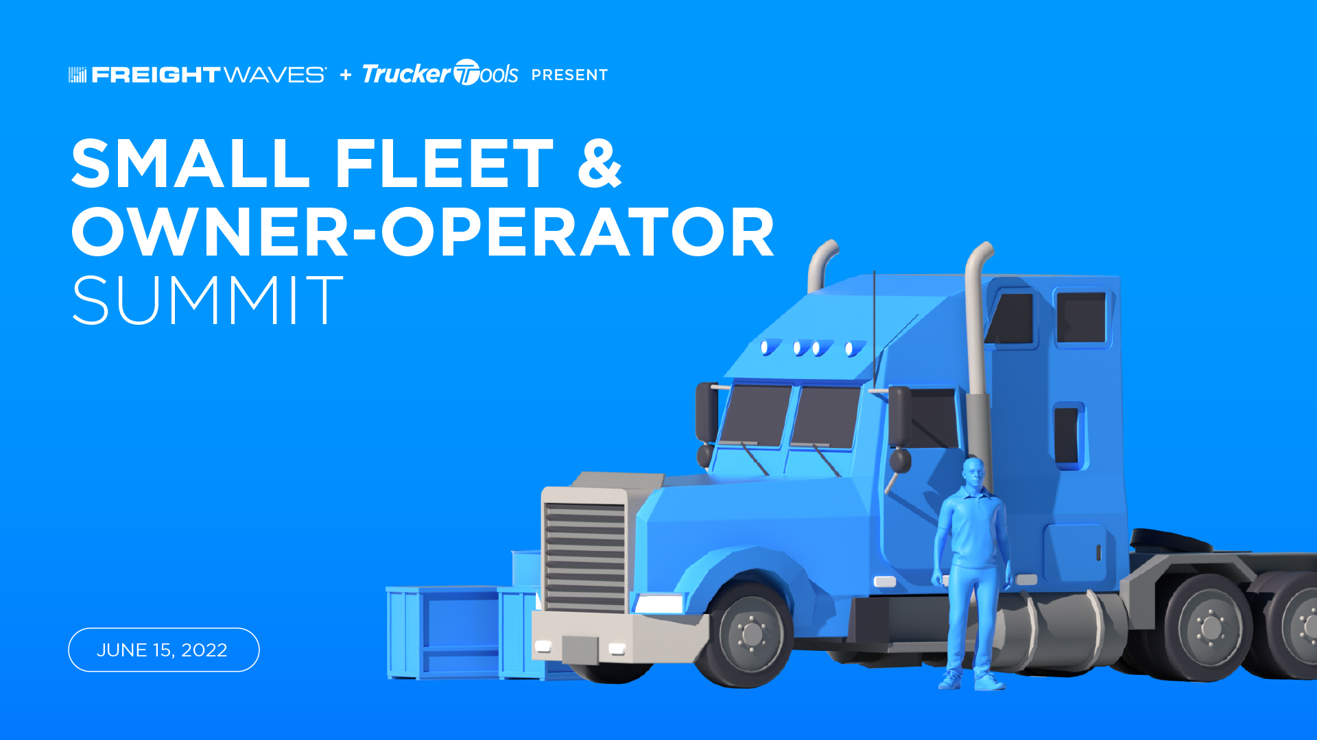 Small Fleet & Owner-Operator Summit 2022