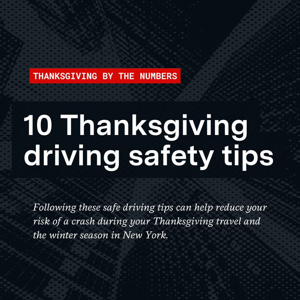 10 Thanksgiving Driving Safety Tips | Raphaelson & Levine