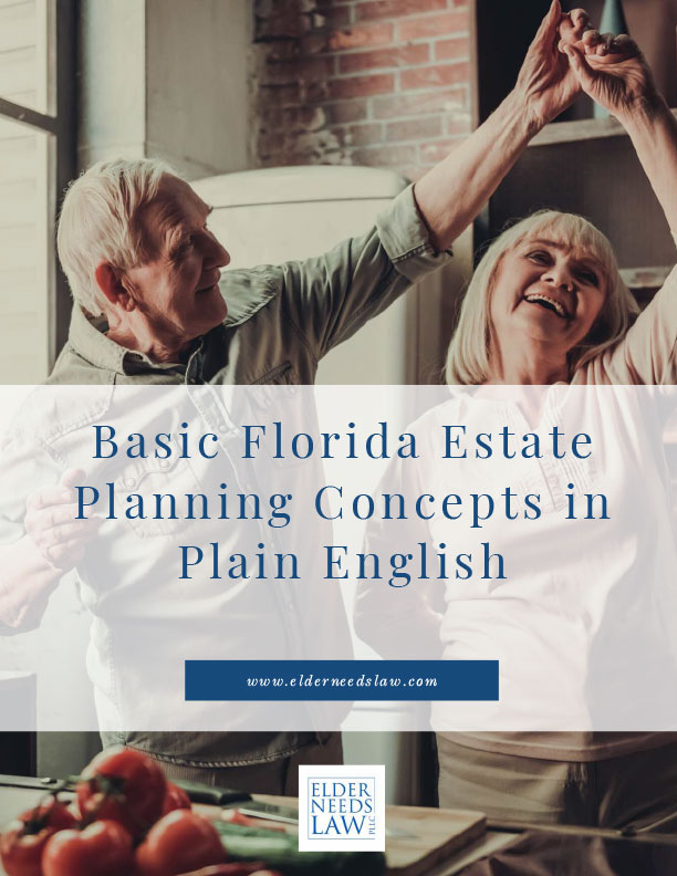 Basic Florida Estate Planning | Elder Needs Law — Book Now