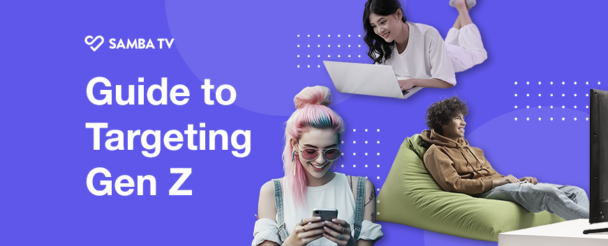 2024 Guide to Targeting Gen Z