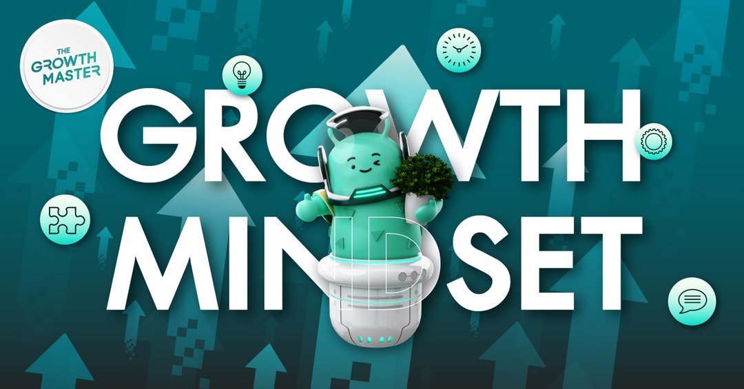 เปลี่ยนตัวเองเป็นคนใหม่ใน 5 นาทีด้วย Growth Mindset - THE GROWTH MASTER