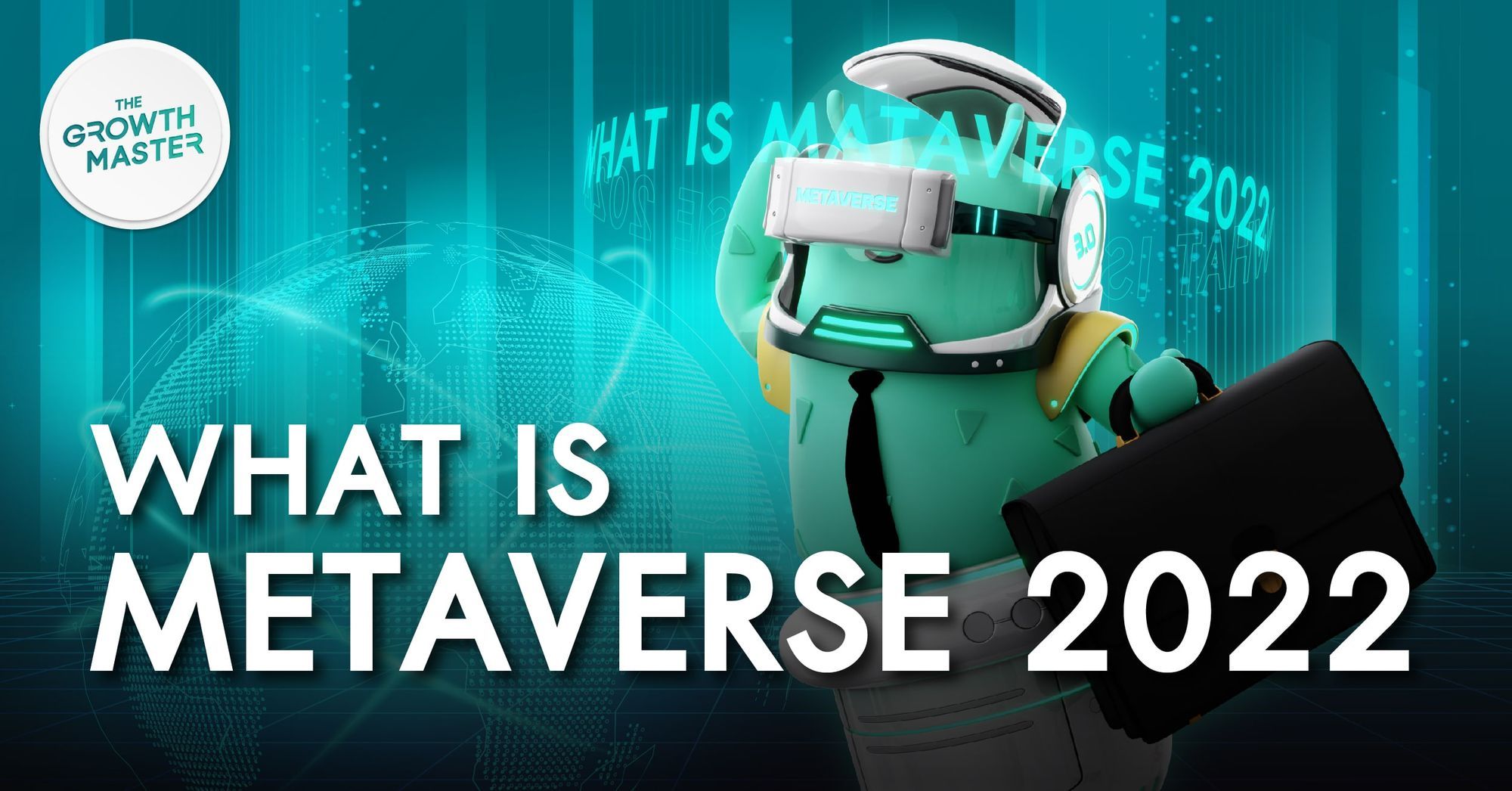ทำความเข้าใจ Metaverse โลกใบใหม่สำหรับธุรกิจปี 2022 - THE GROWTH MASTER