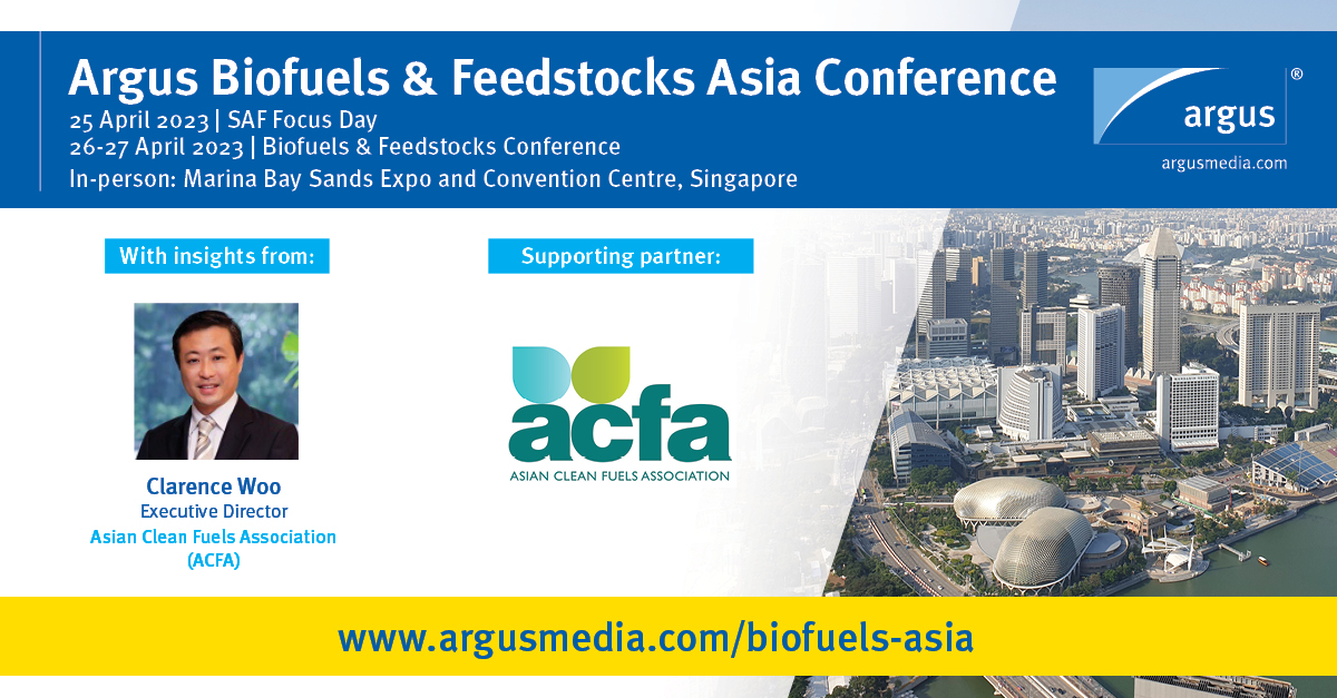Argus Biofuels & Feedstocks Asia Conference