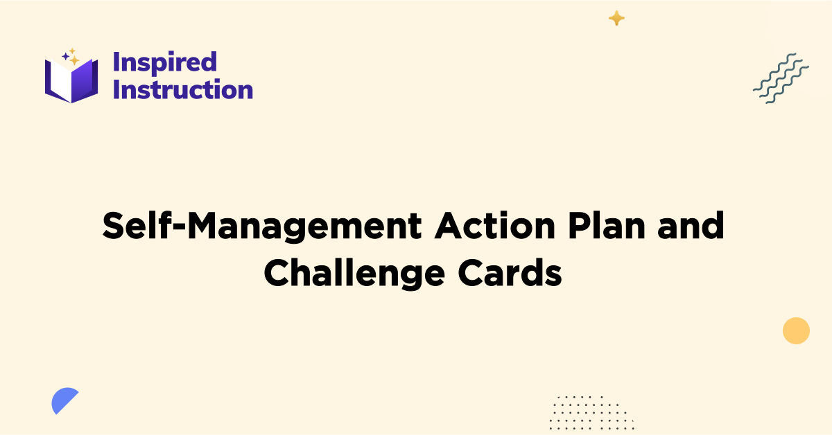 Self-Management Action Plan and Challenge Cards