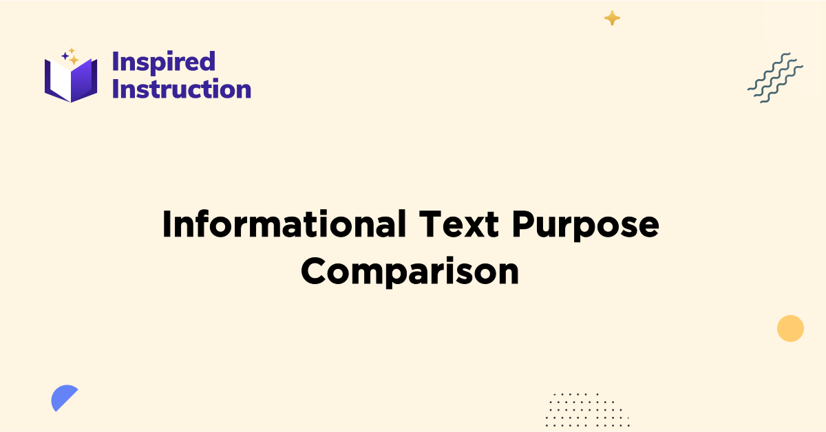 Informational Text Purpose Comparison