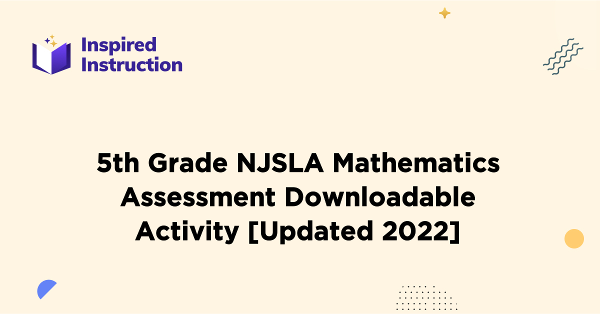 5th Grade NJSLA Mathematics Assessment Downloadable Activity [Updated 2024]