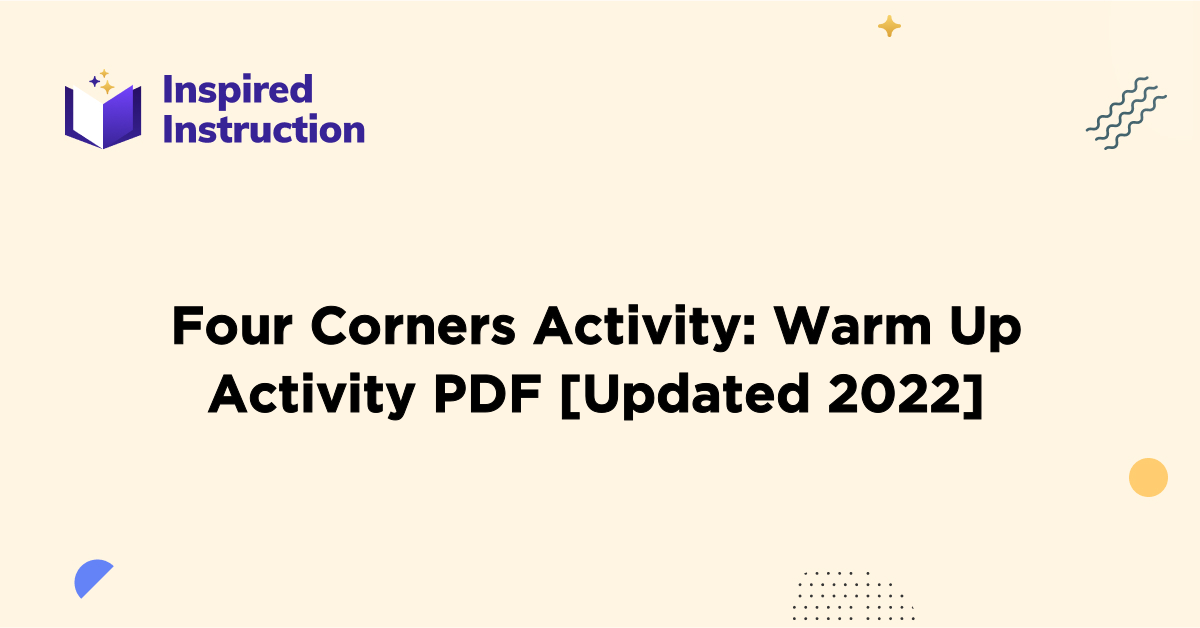 Four Corners Activity: Warm Up Activity PDF [Updated 2024]