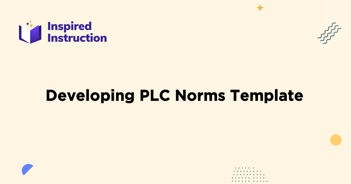 Developing PLC Norms Template