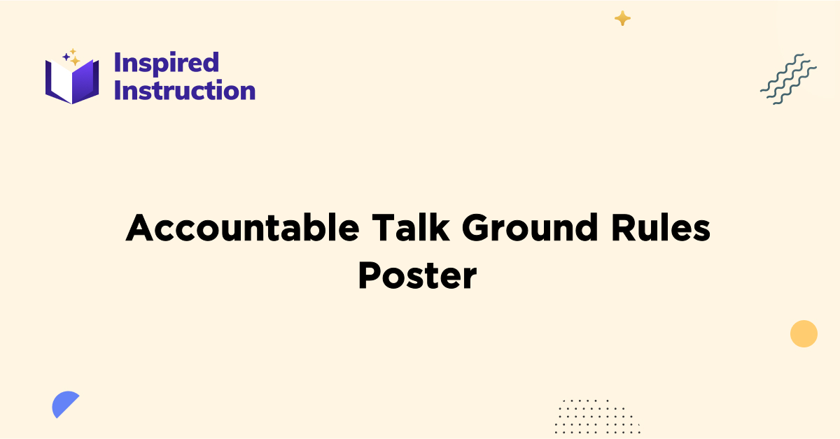 Accountable Talk Ground Rules Poster