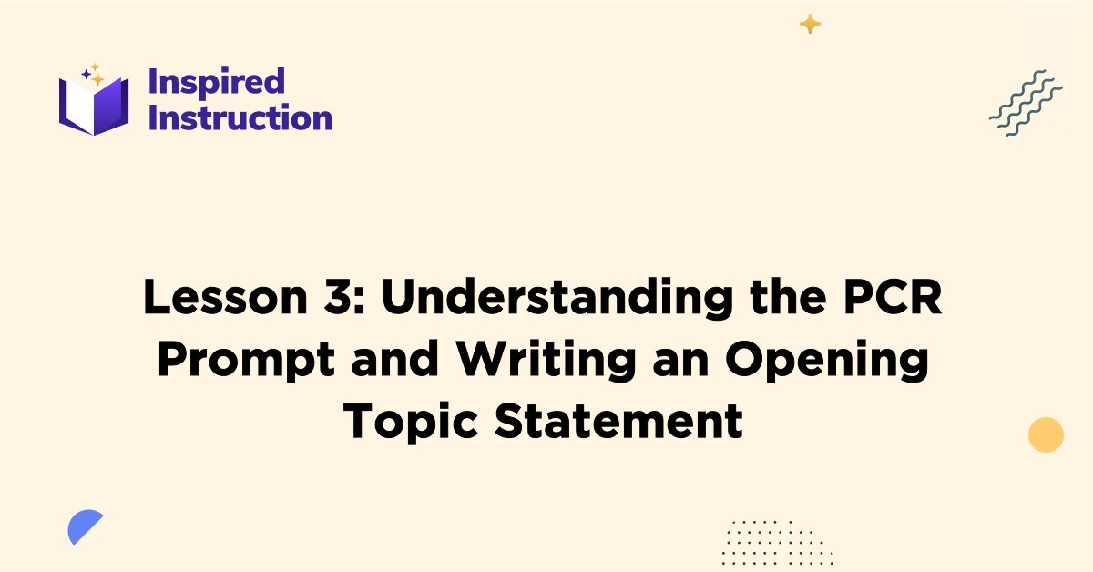Grade 3 RST Writing Lesson 3: Understanding the PCR Prompt