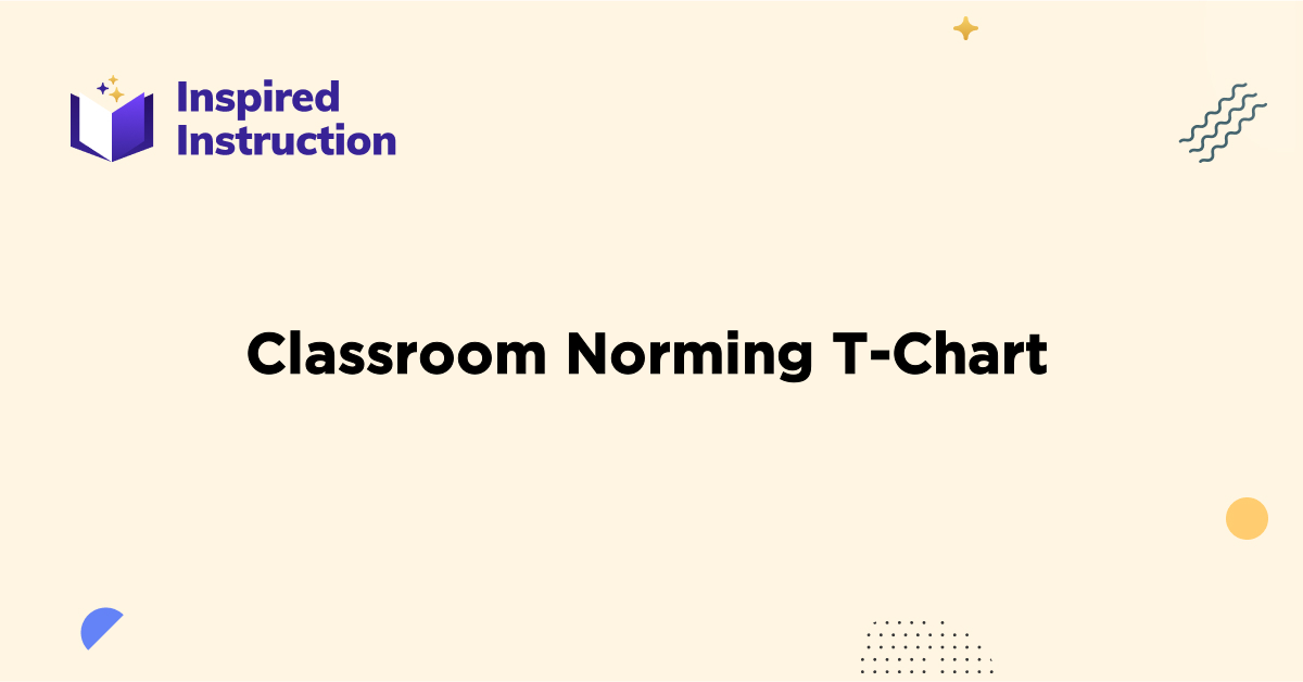 Classroom Norming T-Chart