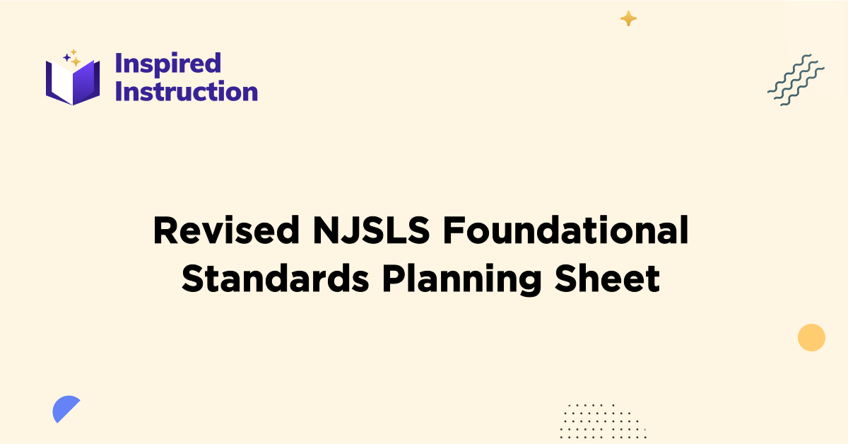 Revised NJSLS Foundational Standards Planning Sheet