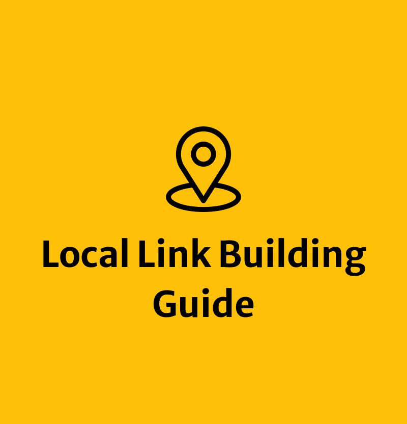 The Ultimate Guide To Local Link Building 2023